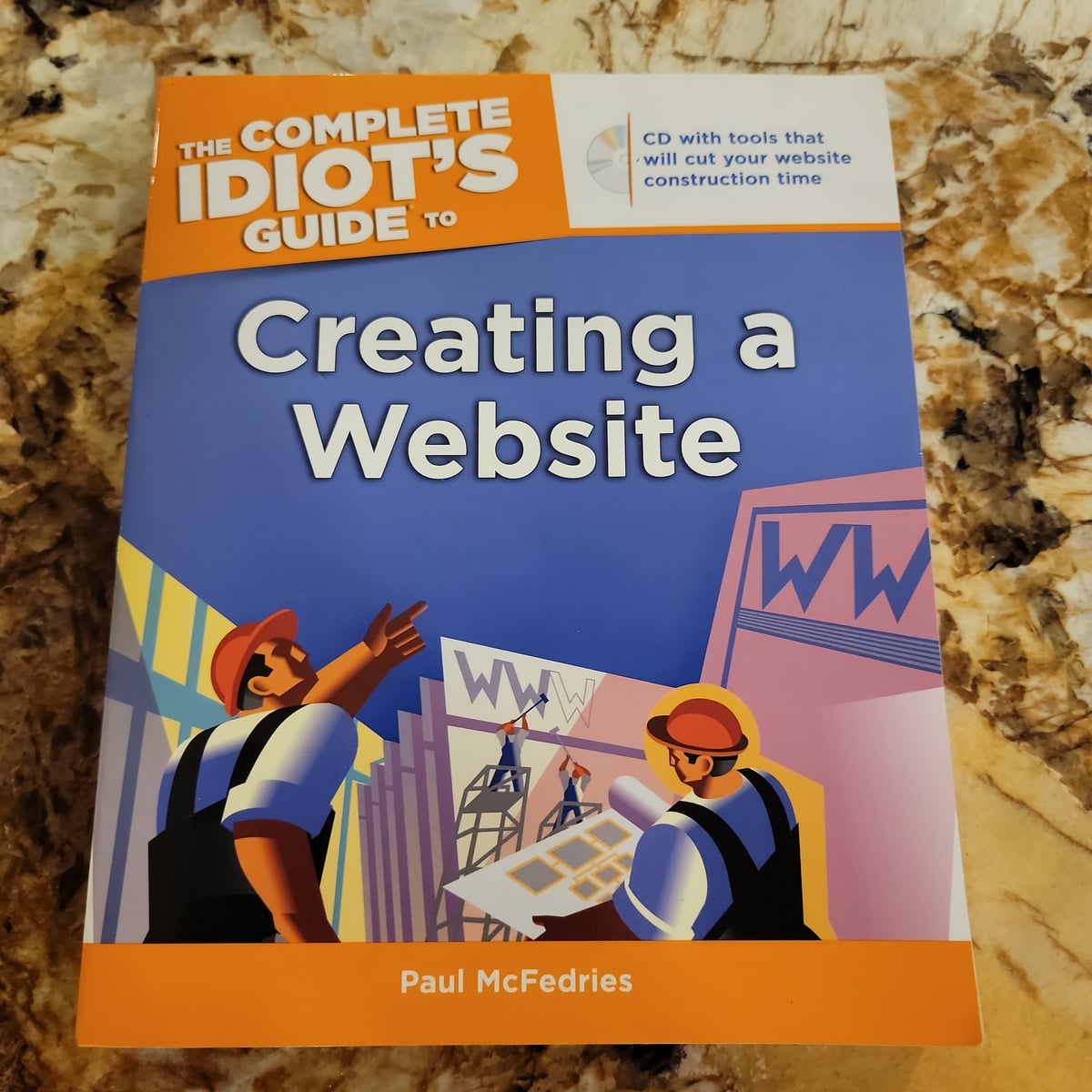 Complete Idiot's Guide to Creating a Website by Paul McFedries ...