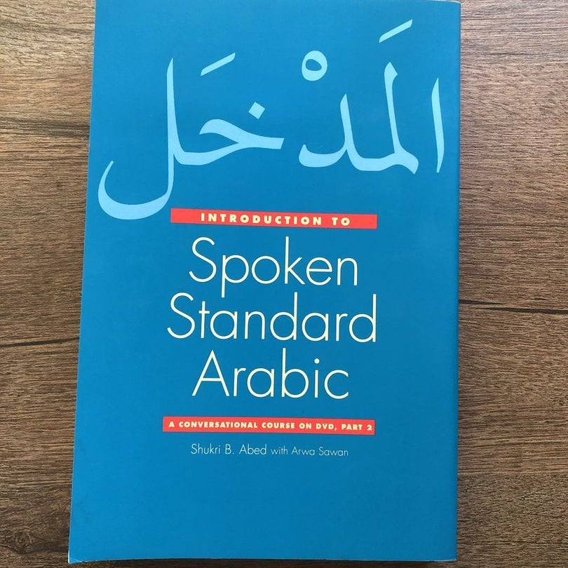 Introduction to Spoken Standard Arabic by Shukri B. Abed, Paperback ...
