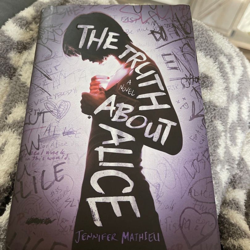 The Truth about Alice by Jennifer Mathieu