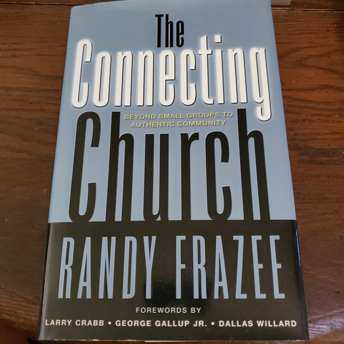 Connecting Church by Randy Frazee