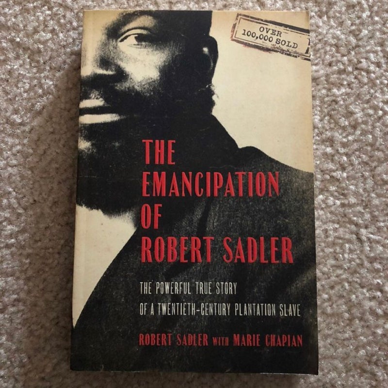 The Emancipation of Robert Sadler by Marie Chapian, Robert Sadler