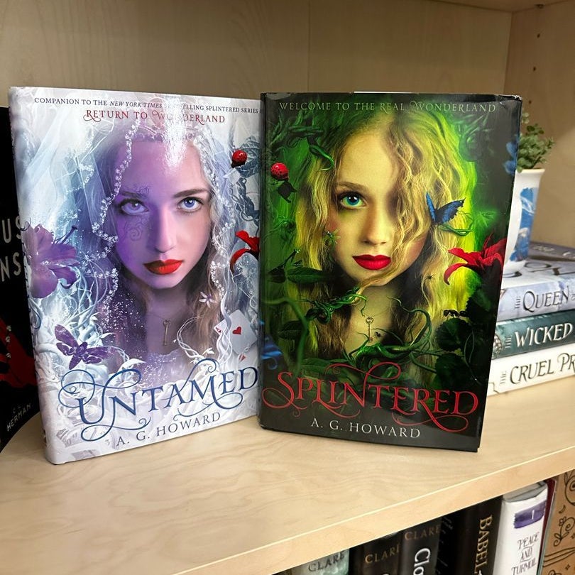 Splintered and Untamed by A. G. Howard, Hardcover | Pangobooks