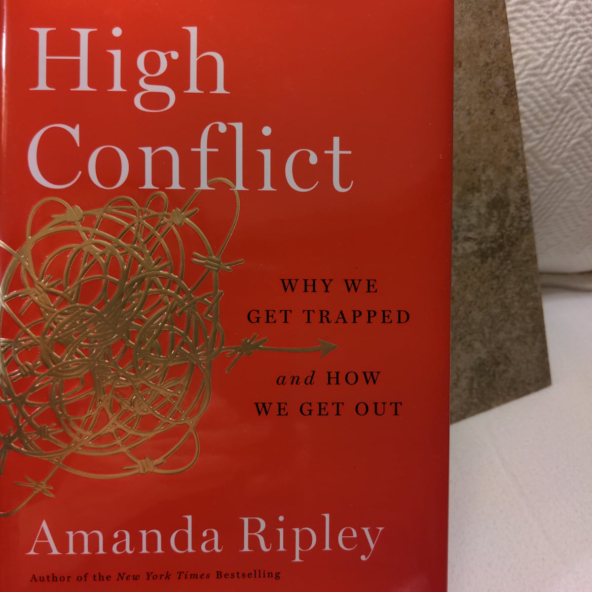 High Conflict by Amanda Ripley