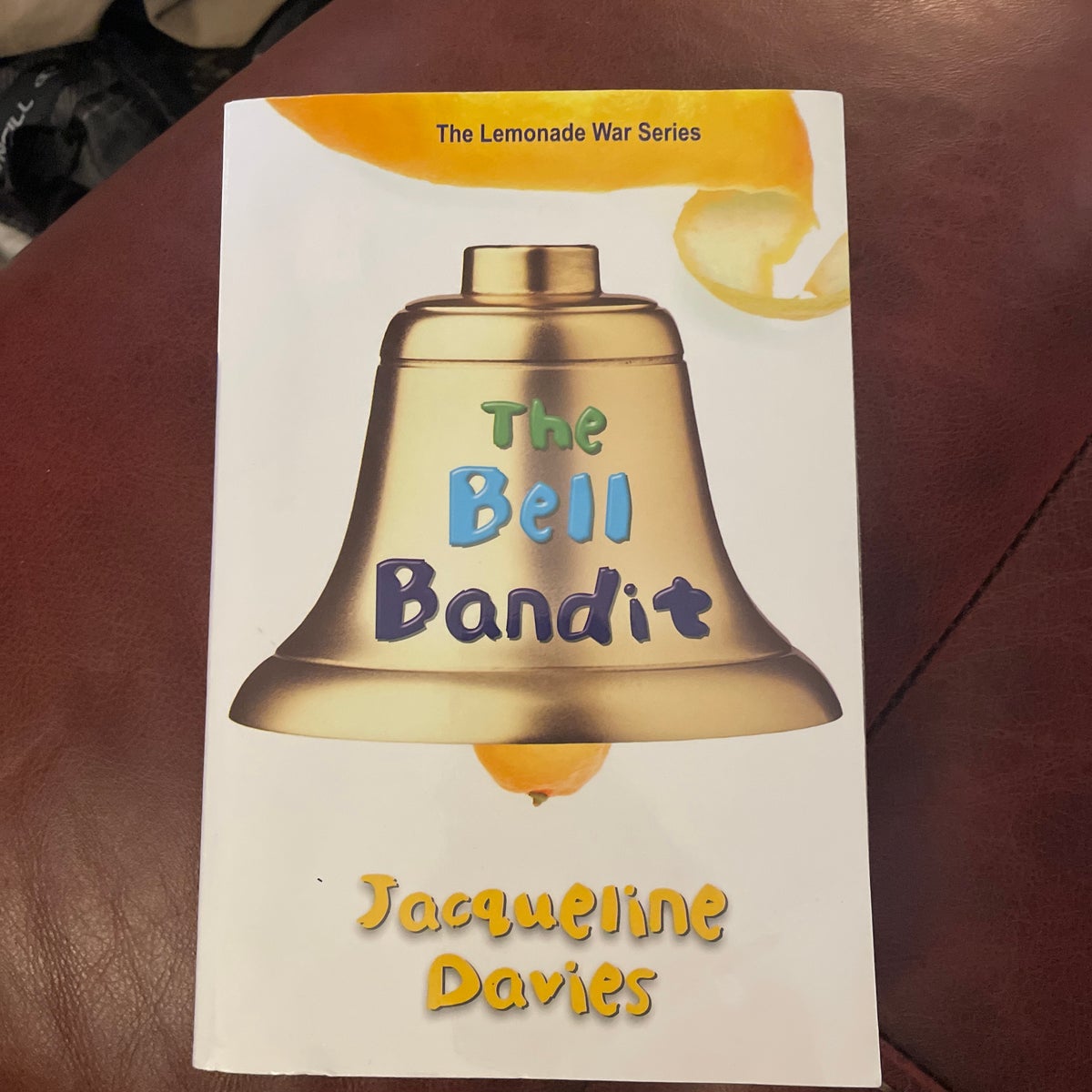 The Bell Bandit by Jacqueline Davies