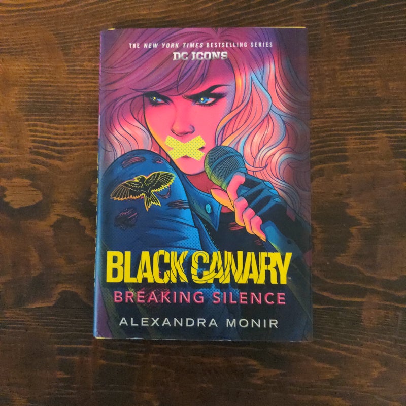 Black Canary: Breaking Silence by Alexandra Monir