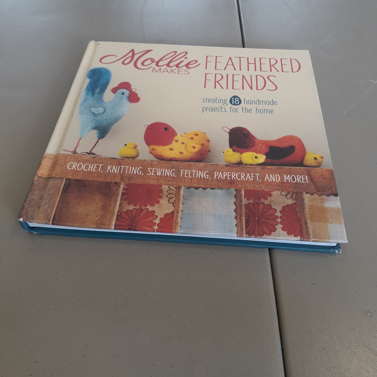 Mollie Makes Feathered Friends by Mollie Makes Editors, Hardcover ...
