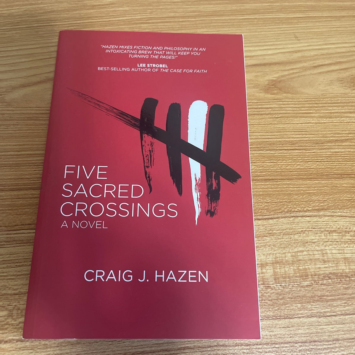 Five Sacred Crossings by Craig Hazen