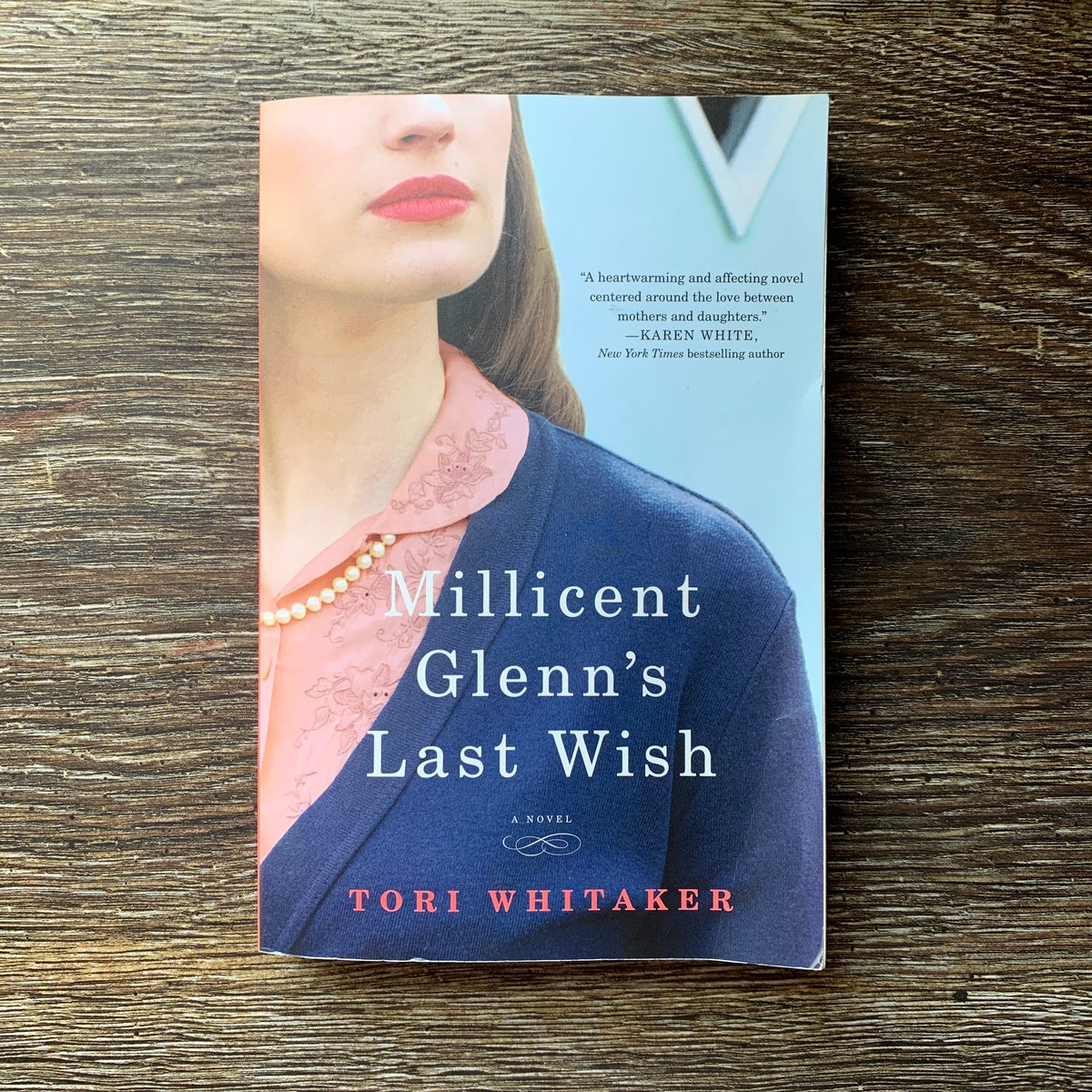 Millicent Glenn's Last Wish by Tori Whitaker, Paperback | Pango Books