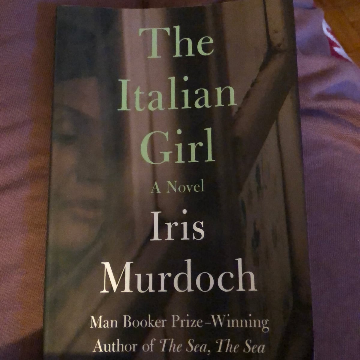 The Italian Girl by Iris Murdoch