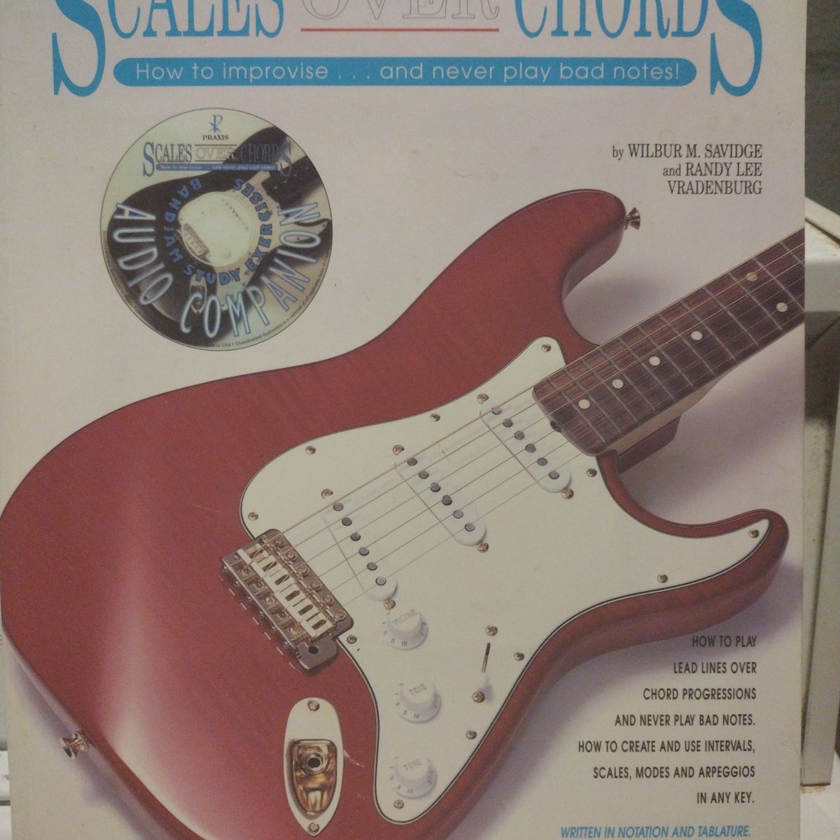 Scales over Chords by Wilbur M. Savidge, Randy L. Vradenburg