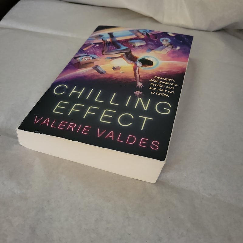 Chilling Effect by Valerie Valdes