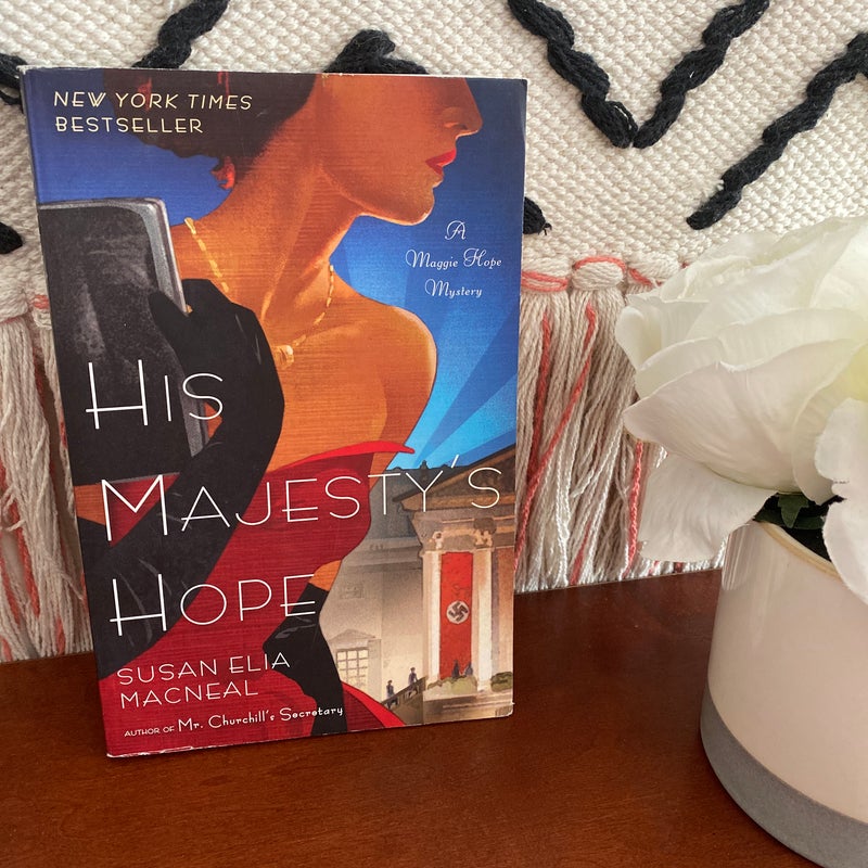 His Majesty's Hope by Susan Elia MacNeal