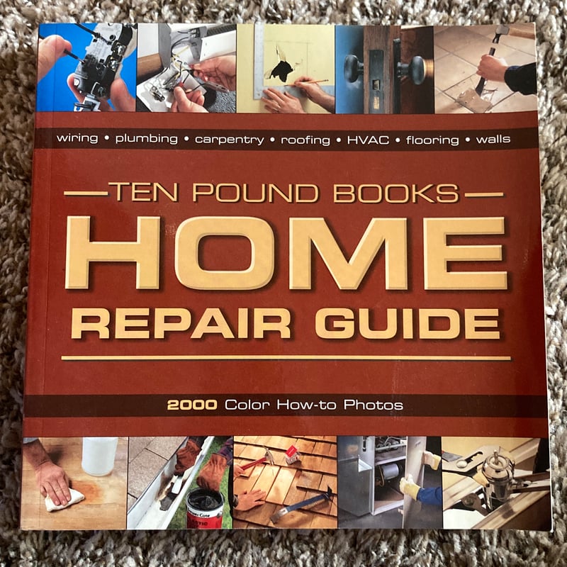 Ten Pound Books Home Repair Guide by Ten Pound Books, Paperback ...