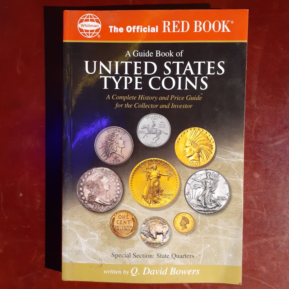 A Guide Book of United States Type Coins by Q. David Bowers, Eric P. Newman