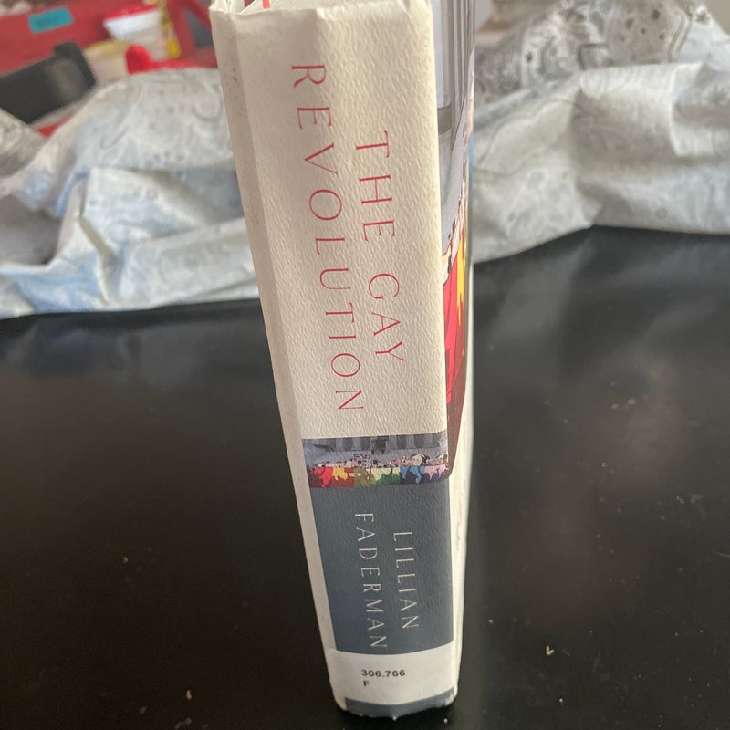 The Gay Revolution by Lillian Faderman