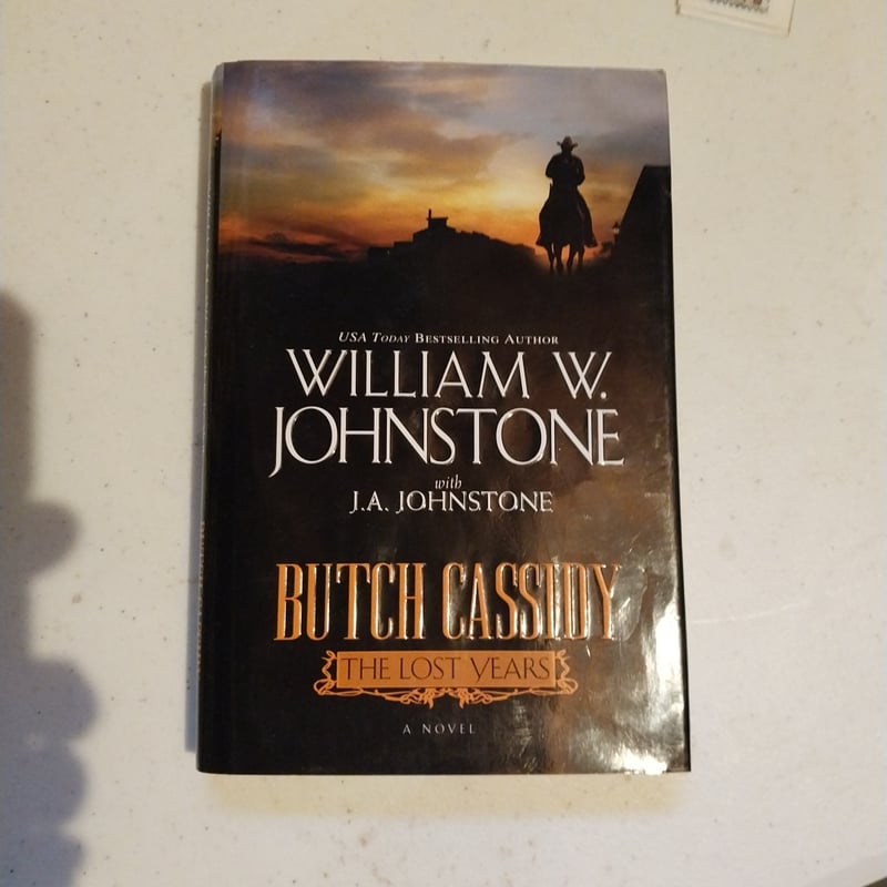 Butch Cassidy the Lost Years by William Johnstone, Hardcover | Pangobooks