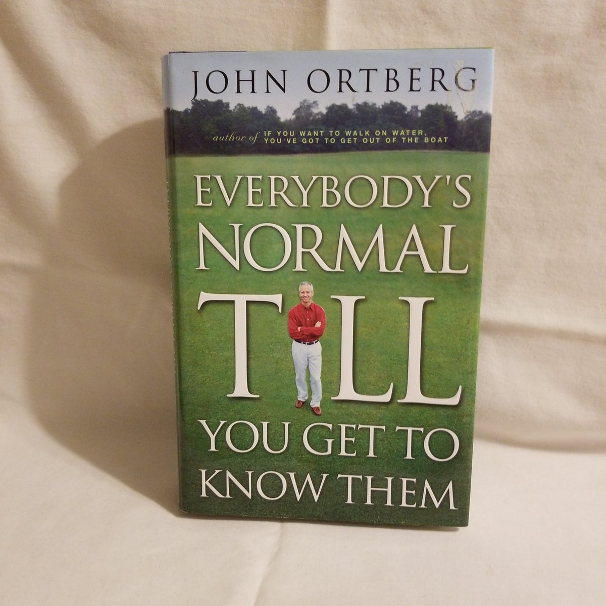 Everybody's Normal till You Get to Know Them