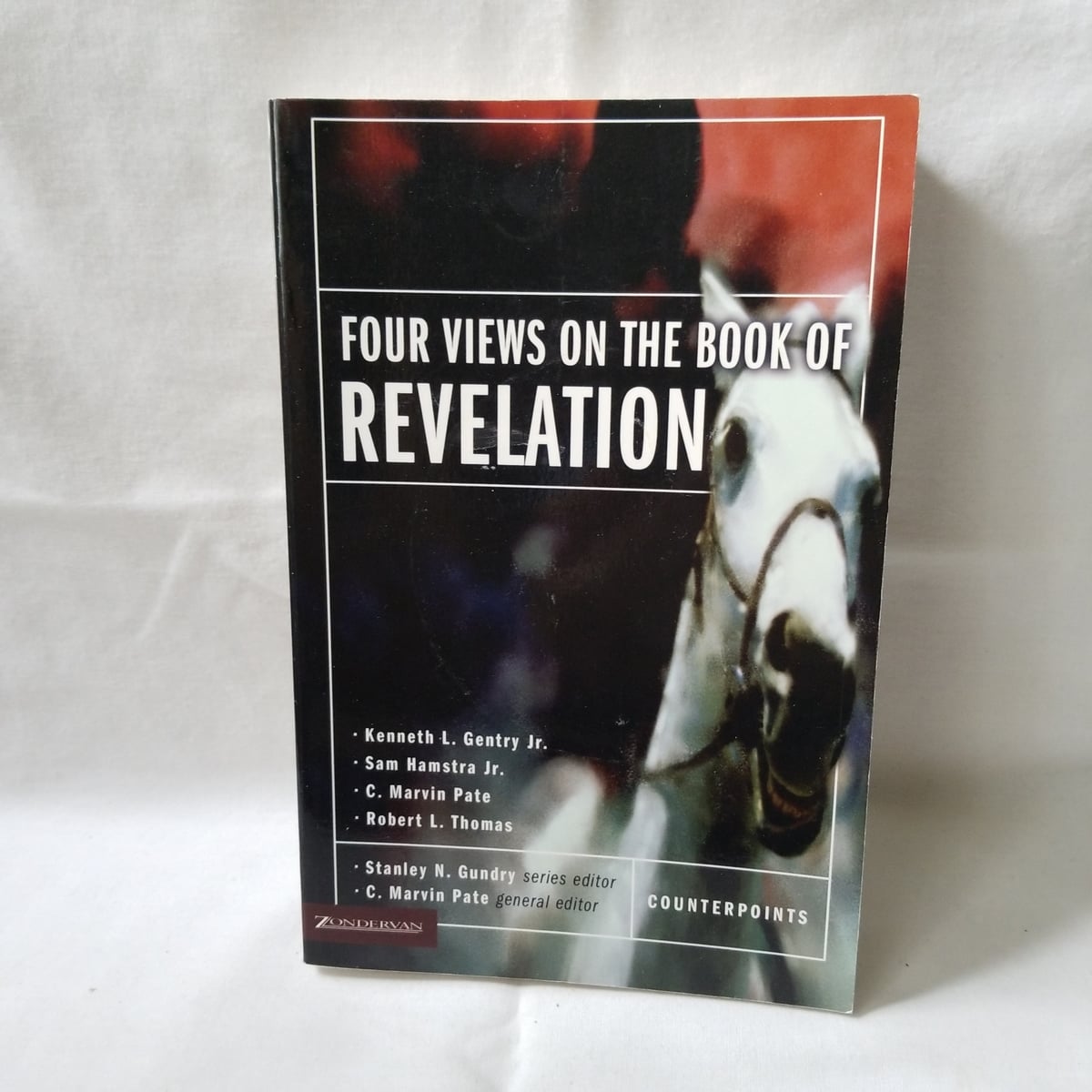 Four Views on the Book of Revelation by Kenneth L. Gentry, Stanley N ...