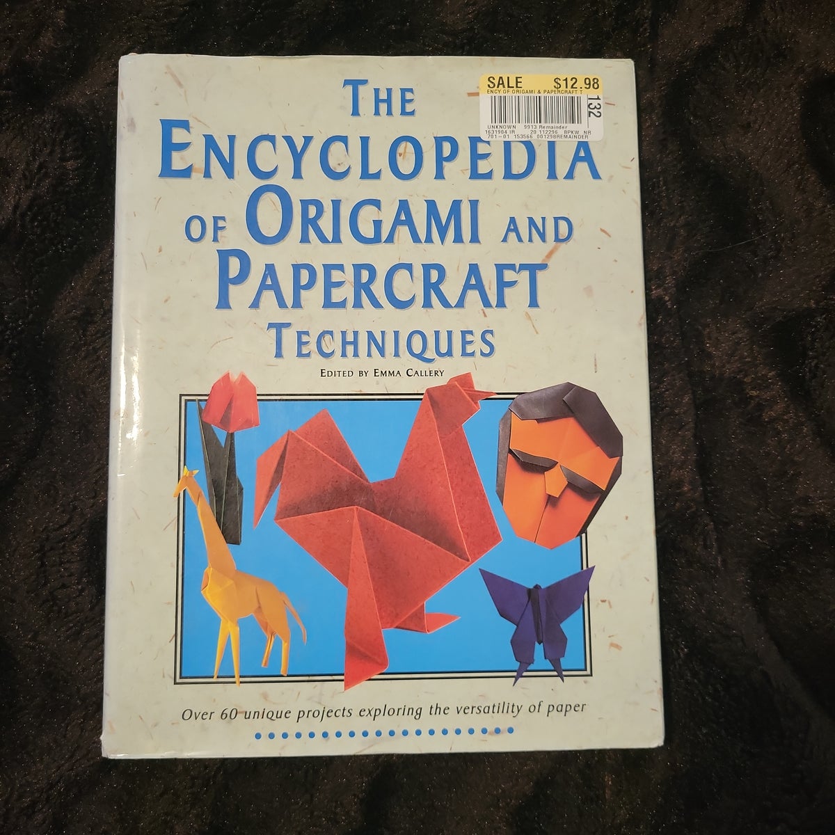 Encyclopedia of Origami and Papercraft Techniques by Book Sales, Inc. Staff