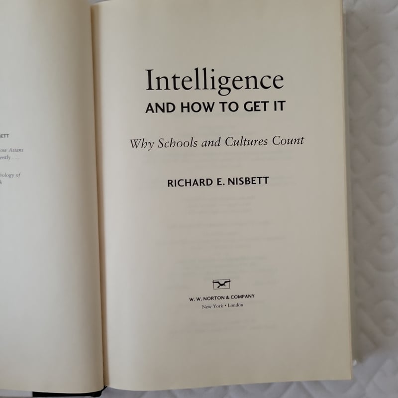 Intelligence and How to Get It by Richard E. Nisbett