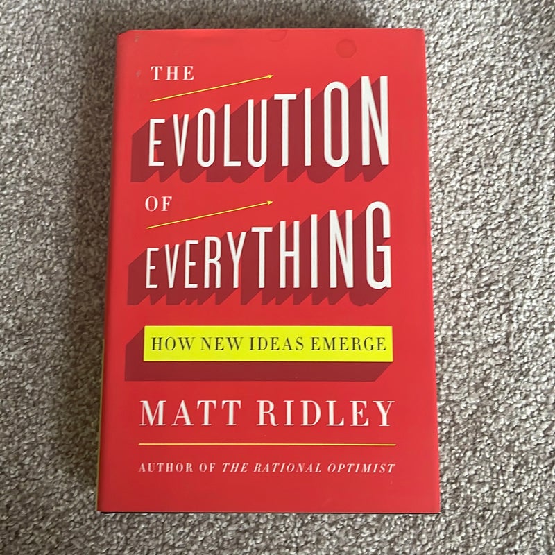The Evolution of Everything by Matt Ridley