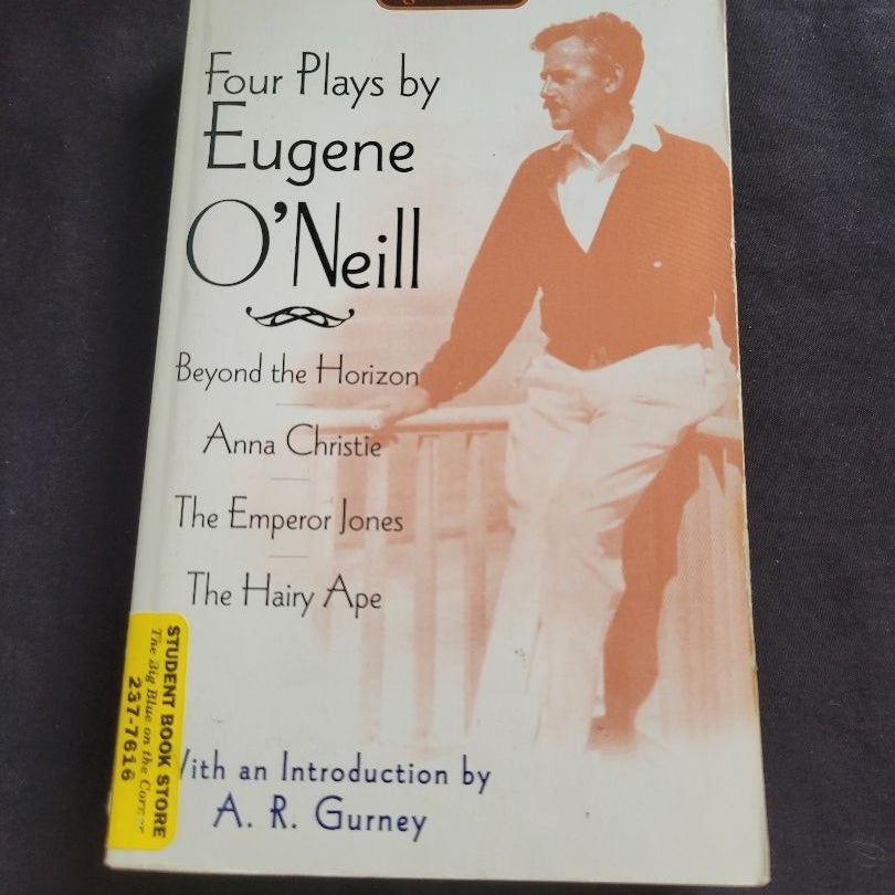 4 Plays by Eugene O'Neill by Eugene O'Neill, A. R. Gurney