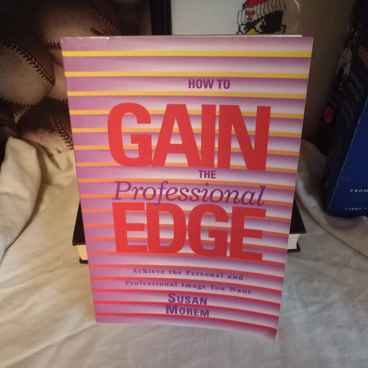 How to Gain the Professional Edge by Susan Morem, Paperback | Pangobooks