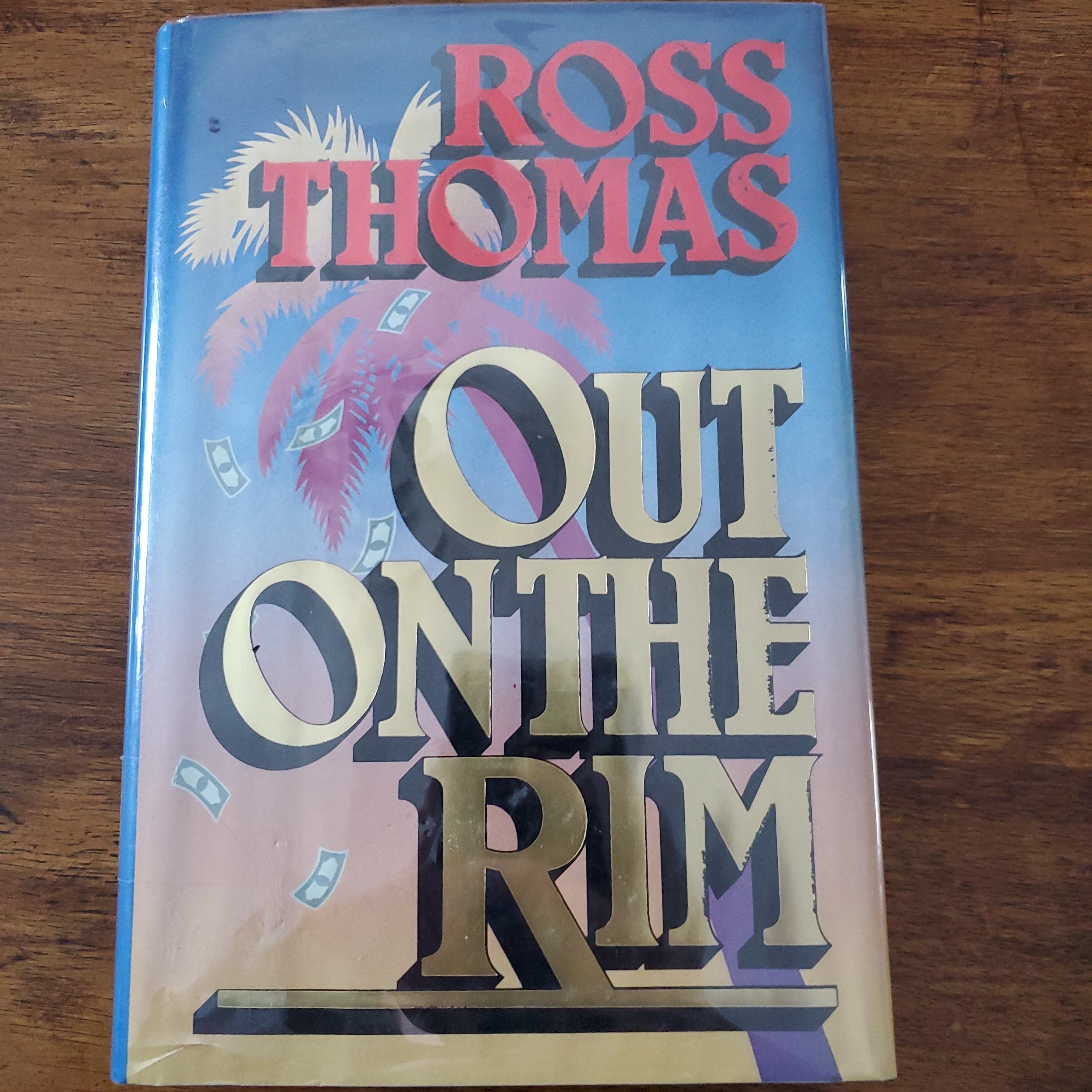 The Fools in Town Are on Our Side by Ross Thomas