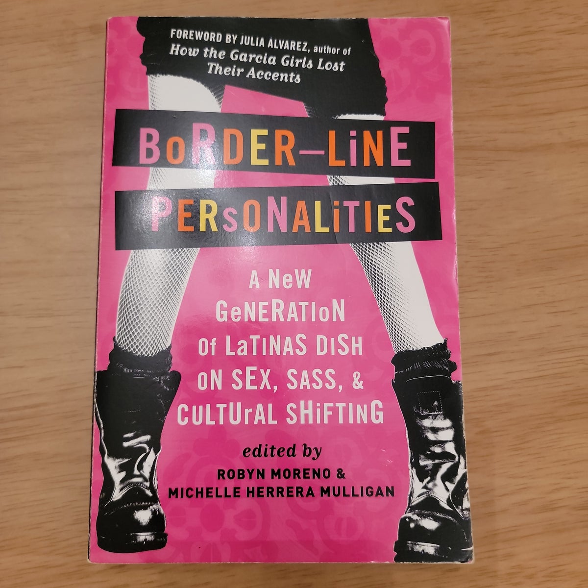 Border-Line Personalities by Michelle Herrera Mulligan, Robyn Moreno