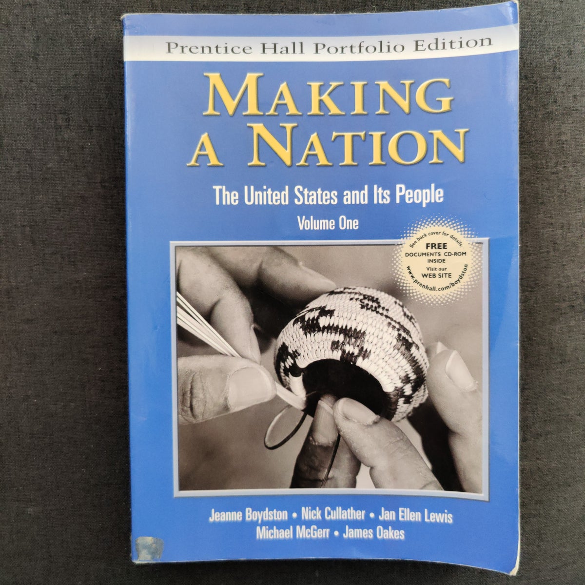Making a Nation: The United States and Its People by Jeanne Boydston ...
