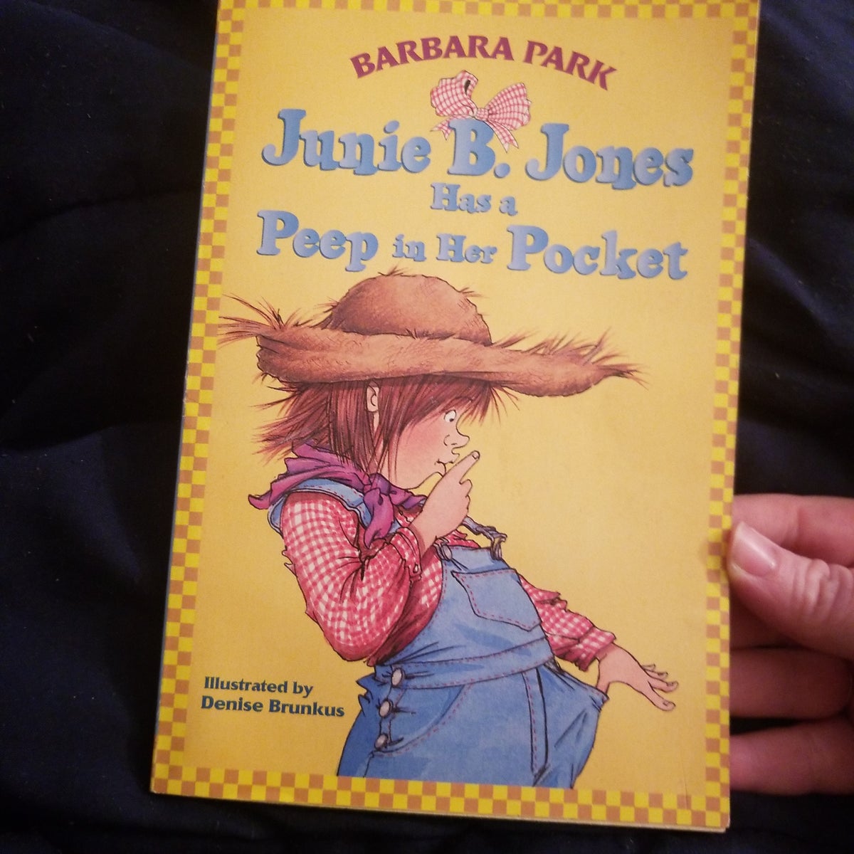 Junie B. Jones Has a Peep in Her Pocket by Barbara Park, Denise Brunkus