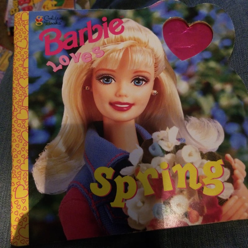 Barbie Loves Spring by Elyse Spiewak, Willie Lew