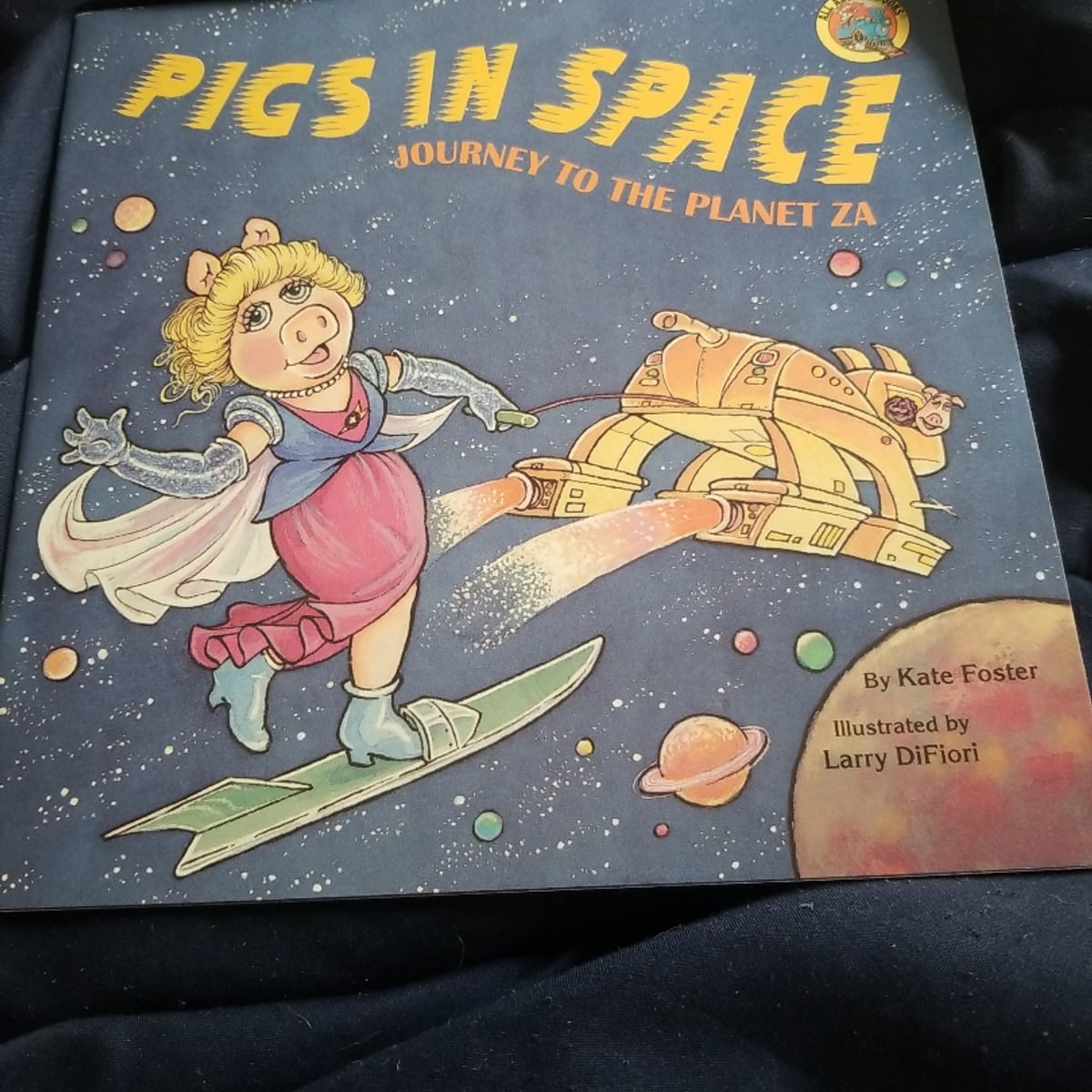 Pigs in Space by Kate Foster, Larry DiFiori