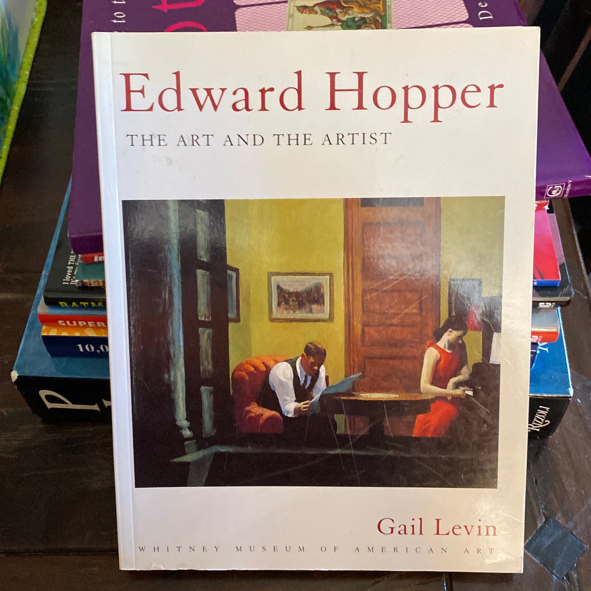 Edward Hopper: the Art and the Artist by Gail Levin, Edward Hopper