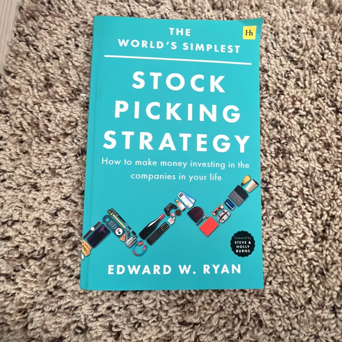 The World's Simplest Stock Picking Strategy by Edward W. Ryan