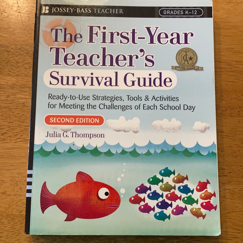 The First-Year Teacher's