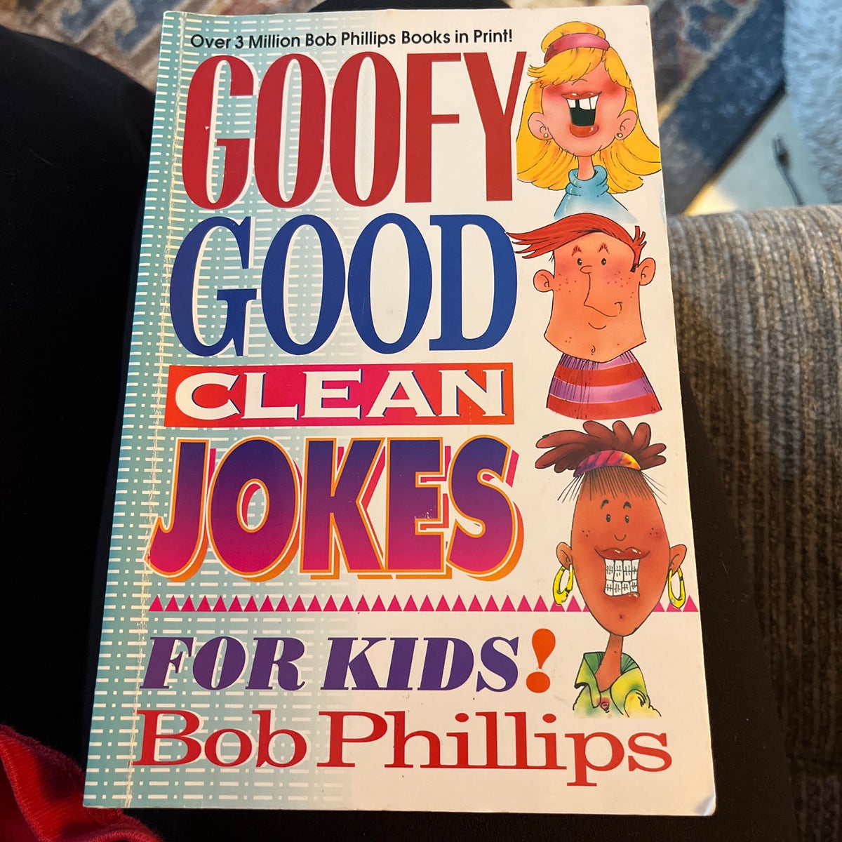 Goofy Good Clean Jokes for Kids! by Bob Phillips