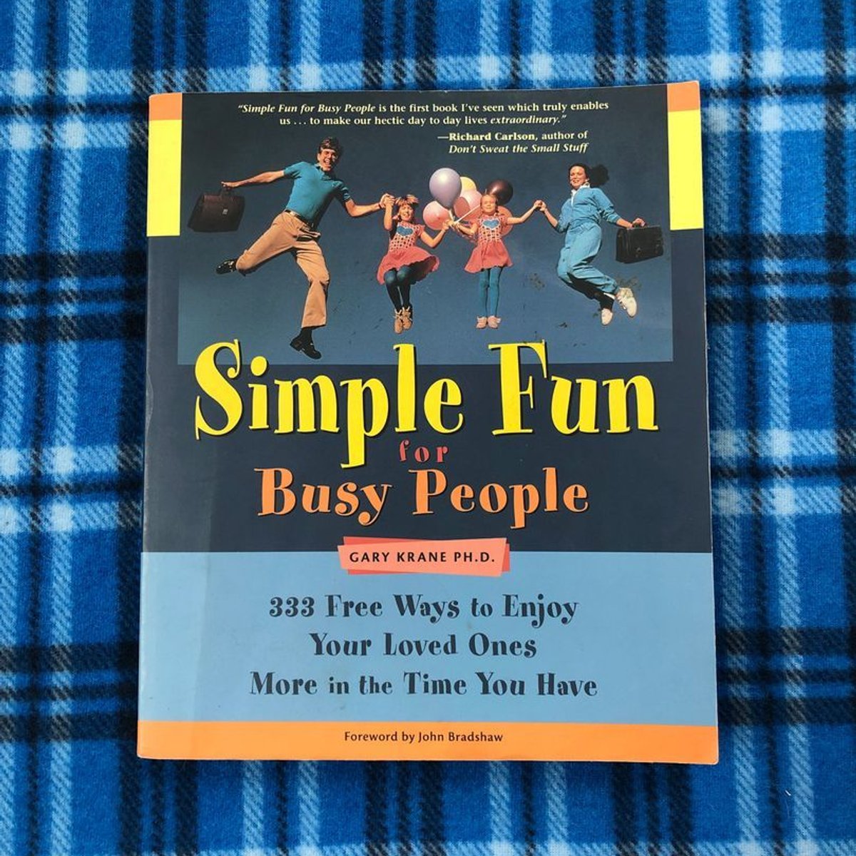 Simple Fun for Busy People by Gary Krane