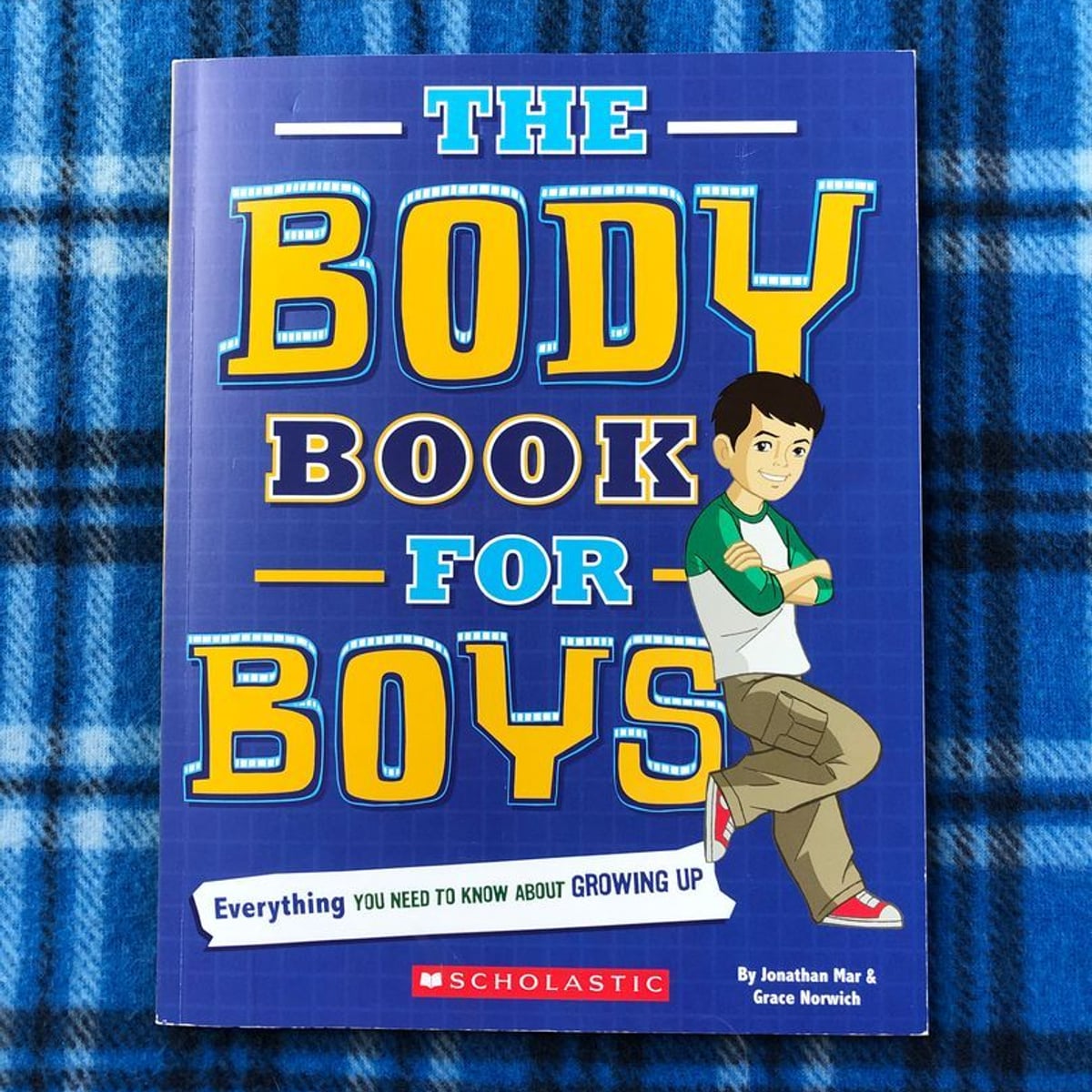 The Body Book for Boys by Rebecca Paley, Grace Norwich, Jonathan Mar
