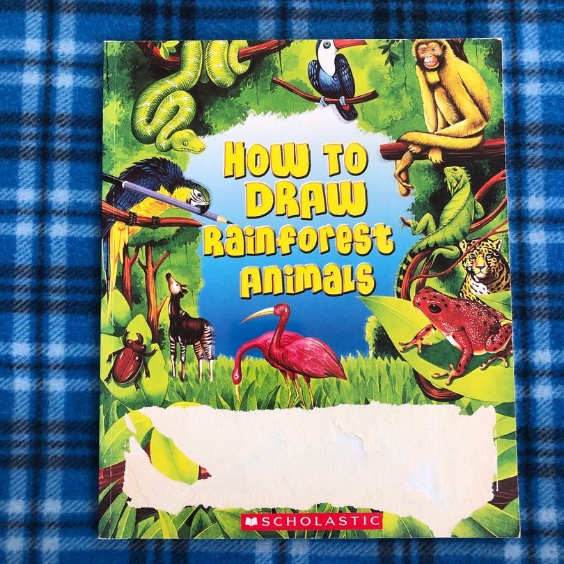 How to Draw Rainforest Animals by N/A, Paperback | Pangobooks
