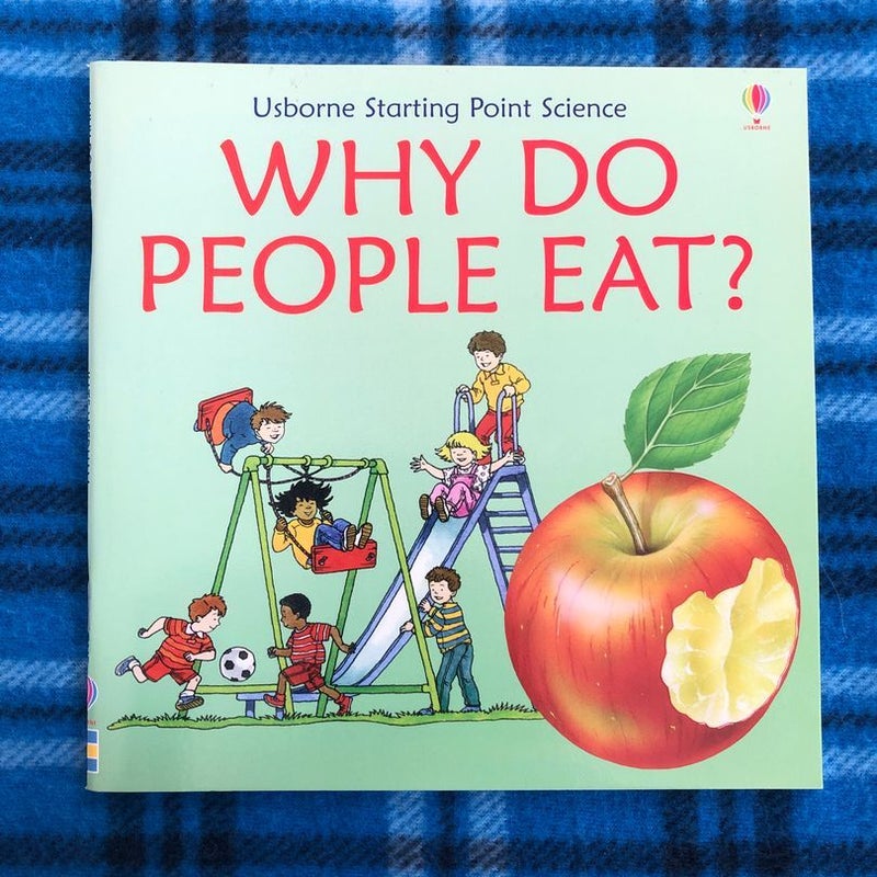 Why Do People Eat?