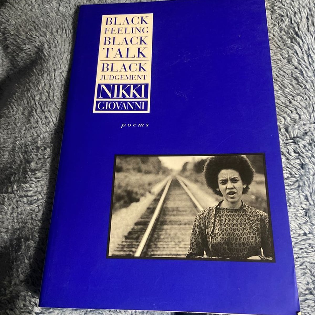 Black Feeling Black Talk by Nikki Giovanni