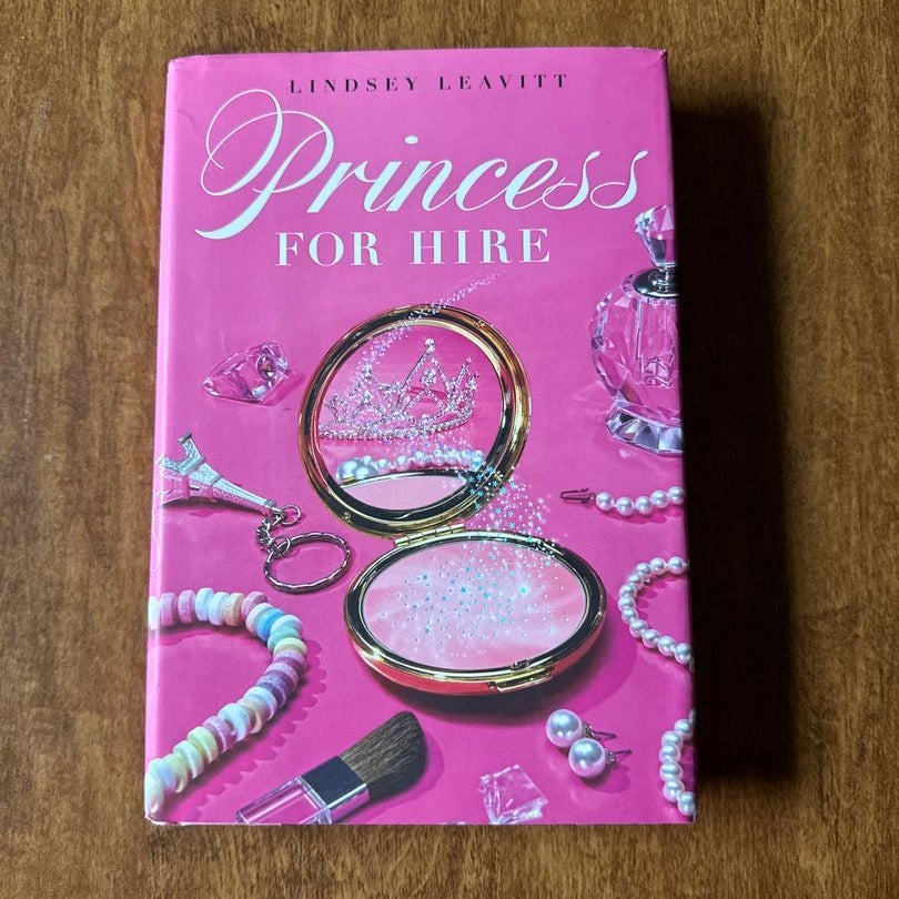 Princess for Hire by Lindsey Leavitt