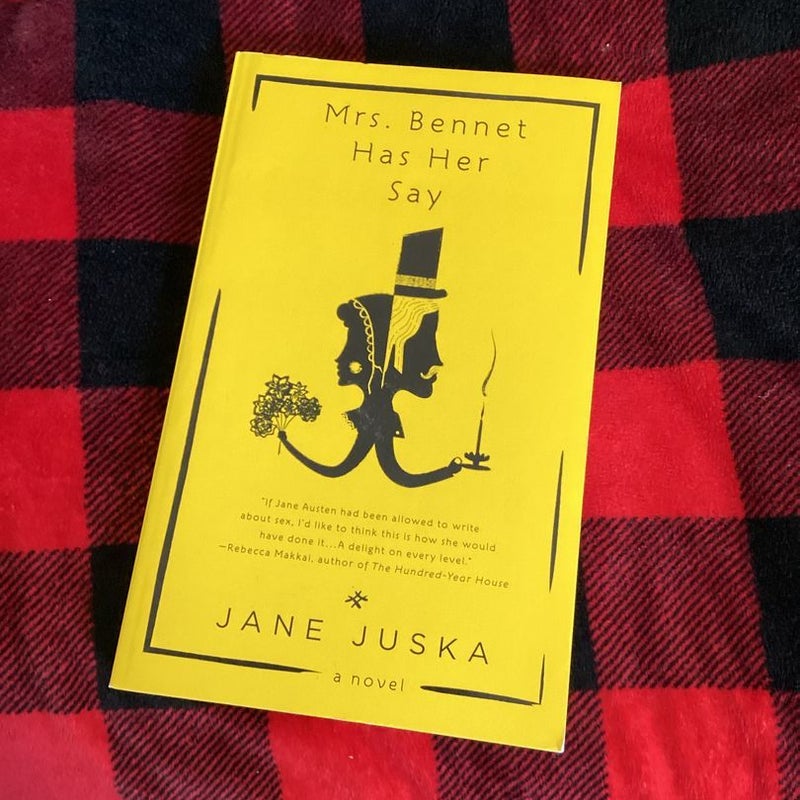Mrs. Bennett Has Her Say by Jane Juska, Paperback | Pangobooks