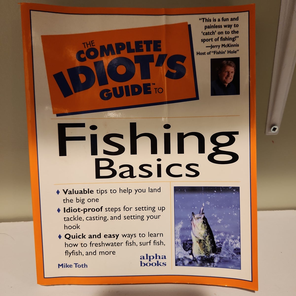 Complete Idiot's Guide to Fishing Basics by Mike Toth