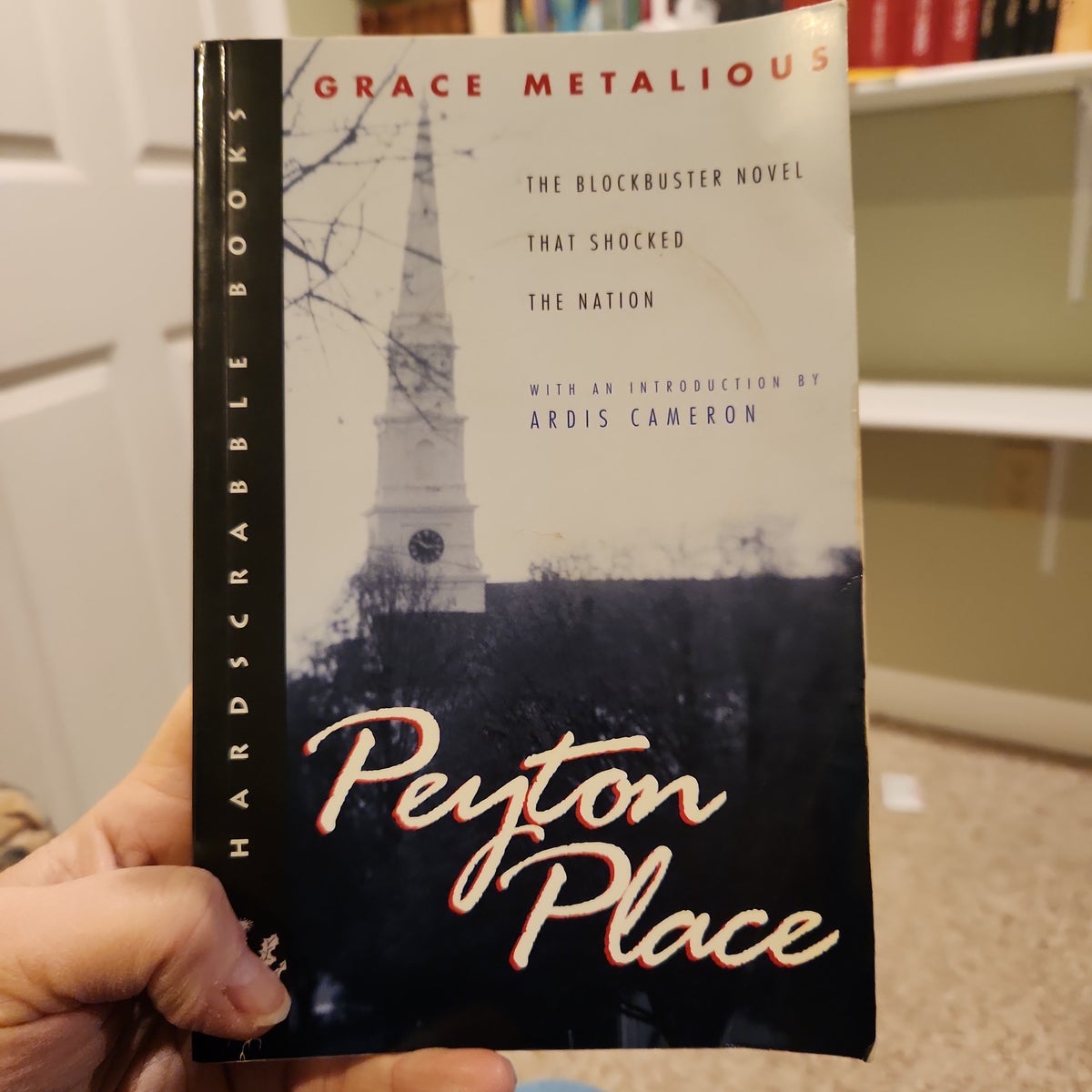 Peyton Place by Grace Metalious, Ardis Cameron