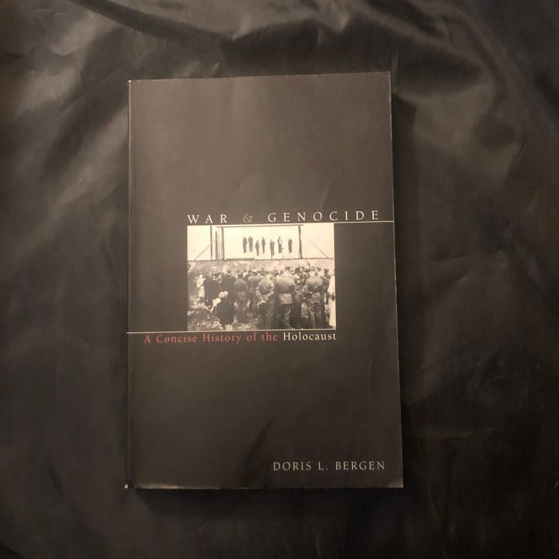 War and Genocide by Doris L. Bergen