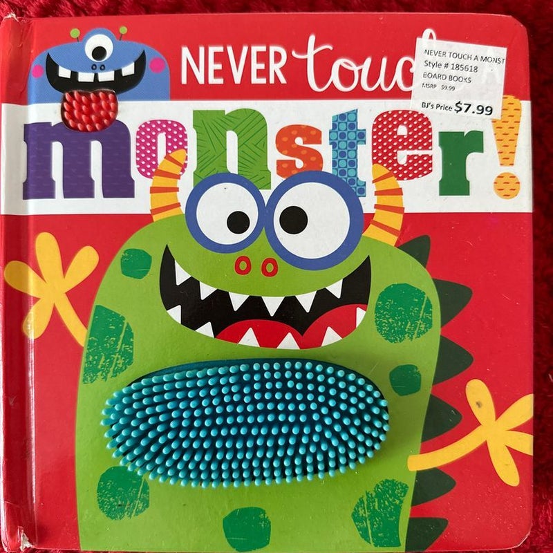 Touch and Feel Never Touch a Monster by Thomas Nelson Publishing Staff ...