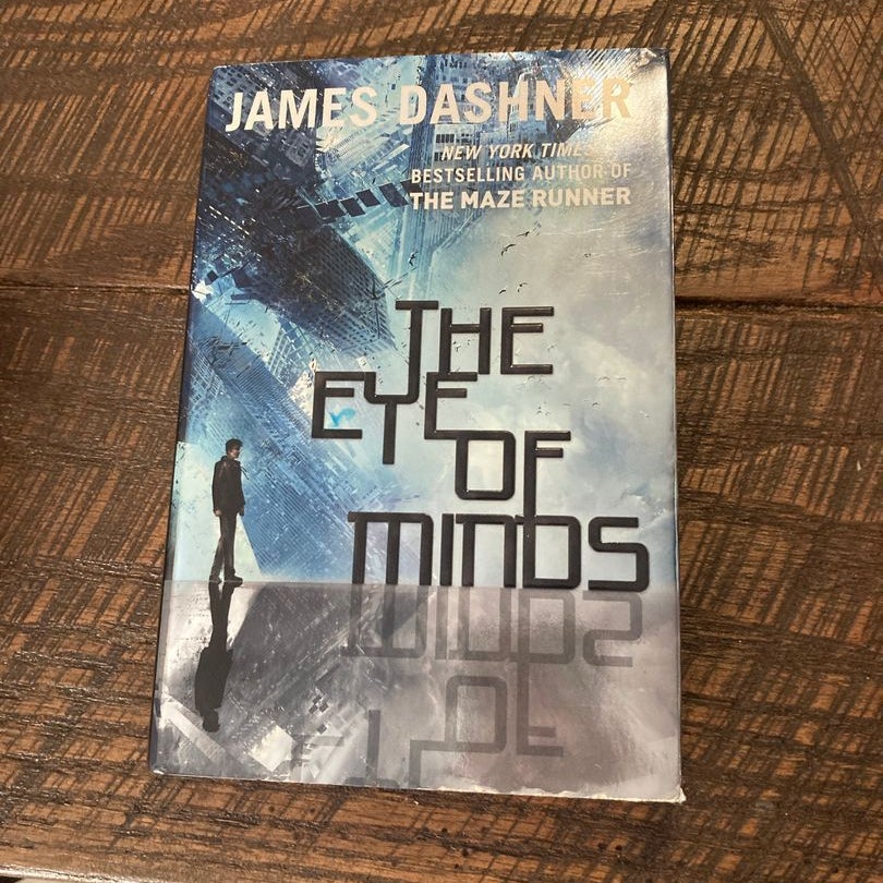 The Eye of Minds by James Dashner