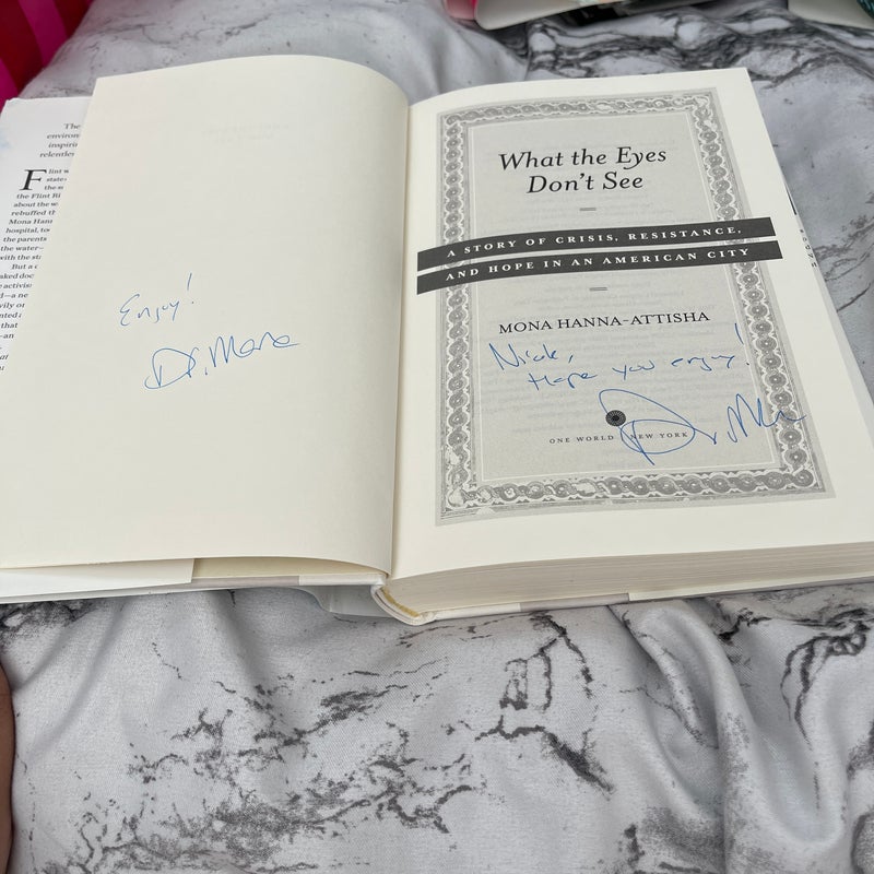 What the Eyes Don't See by Mona Hanna-Attisha
